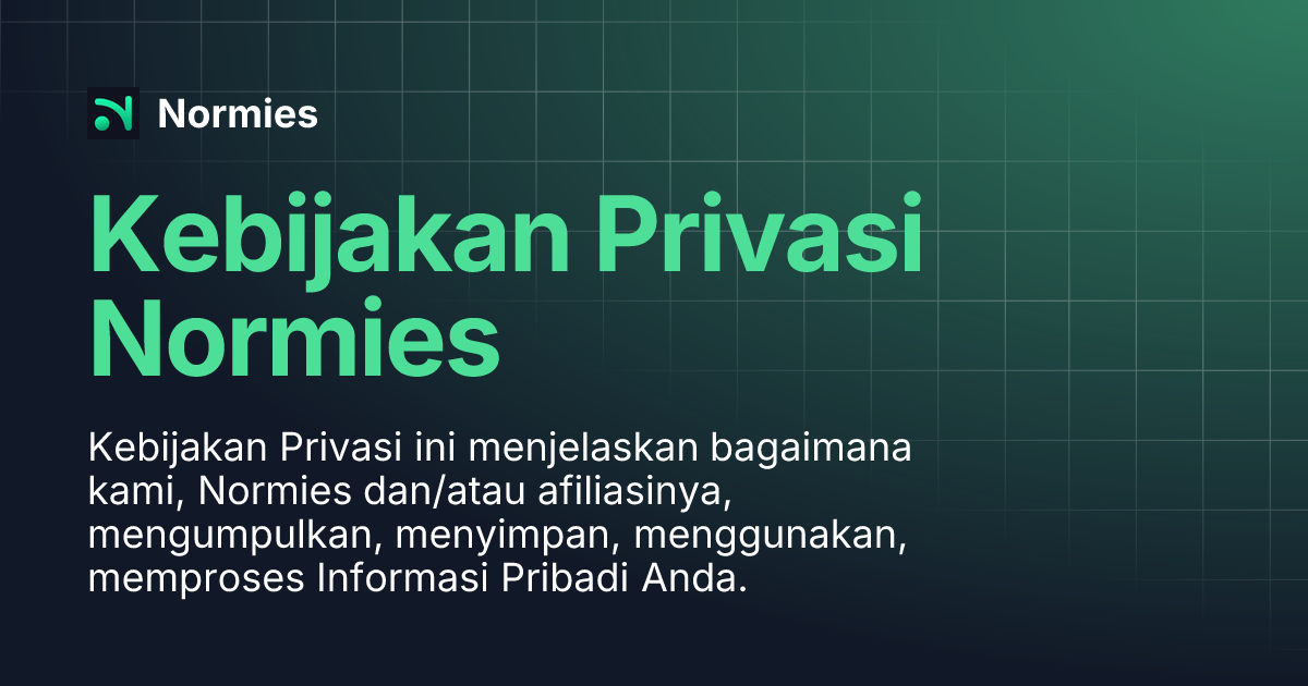 Kebijakan Privasi Normies | Normies