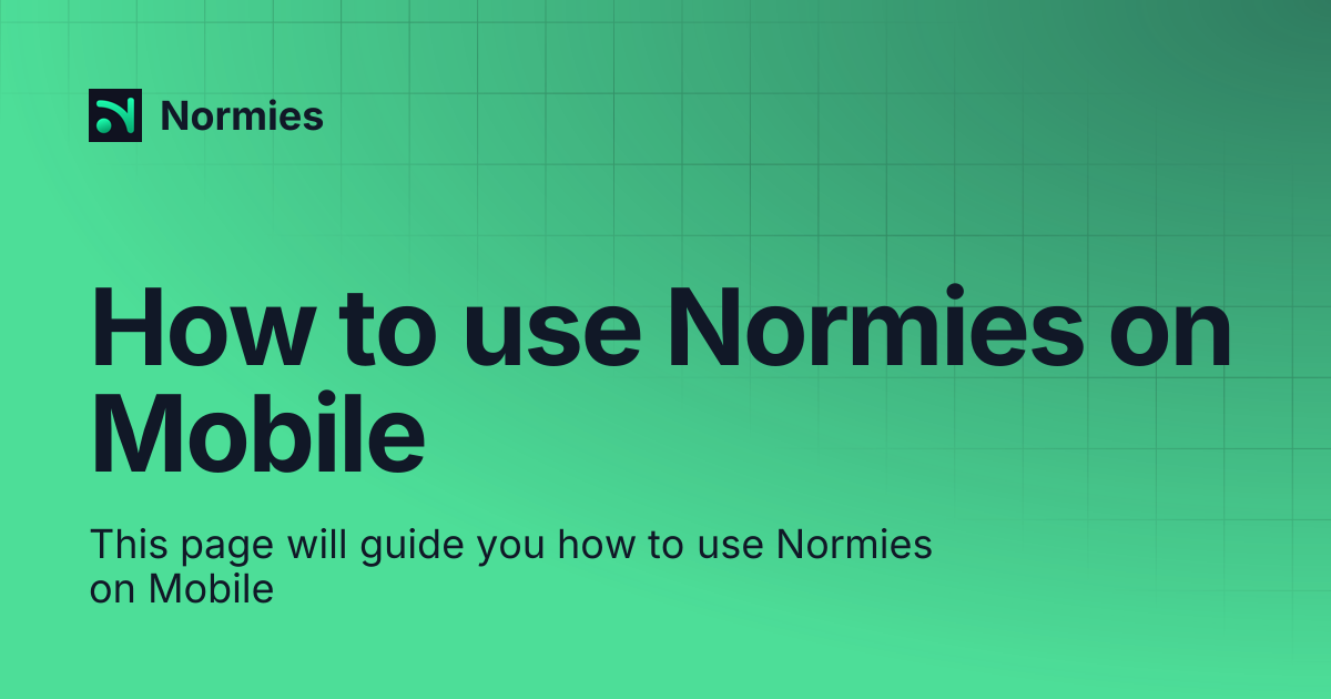 How to use Normies on Mobile | Normies